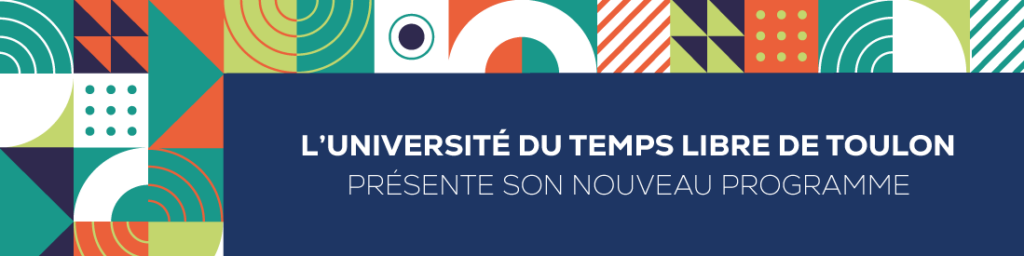 Nouveau programme de l'Université du Temps Libre - Direction de la ...